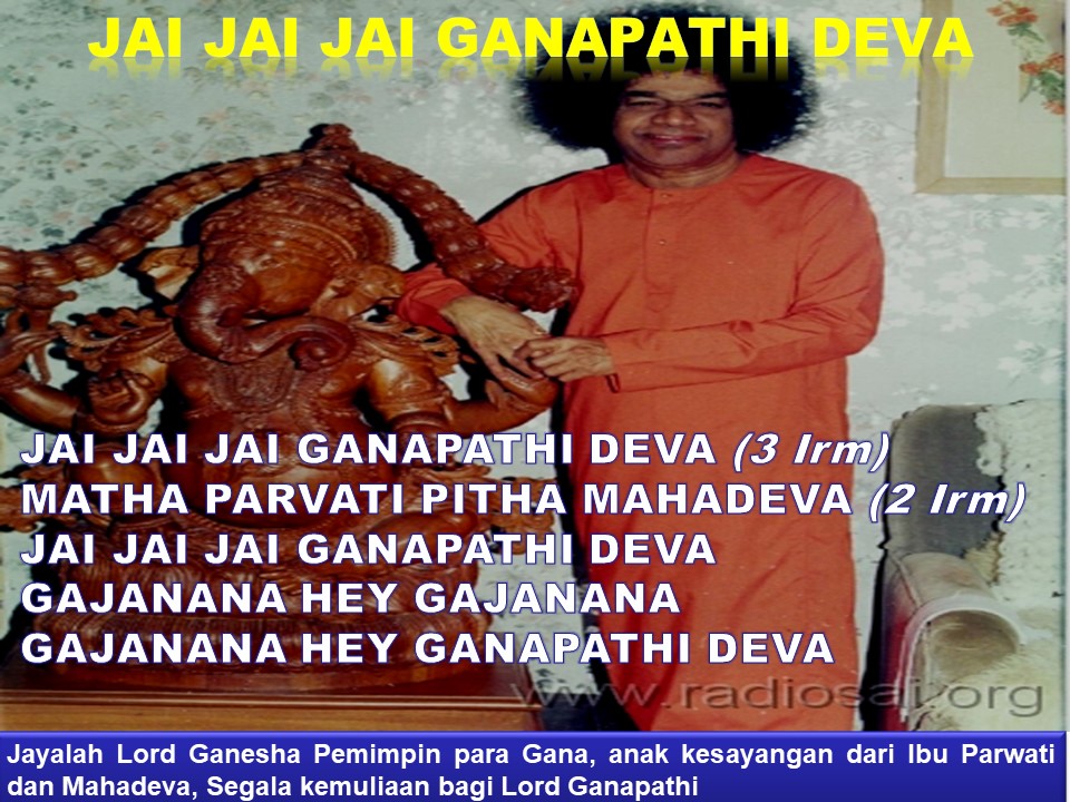 Jai Jai Jai Ganapathi Deva | Sai Study Group Indonesia